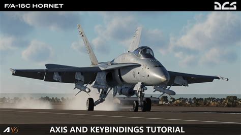 Dcs World Fa 18c Keybindings Tutorial Start Here Youtube
