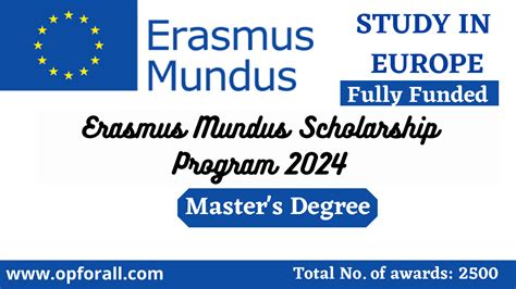 Erasmus Mundus Scholarship Program 2024 In Europe Fully Funded Opforall