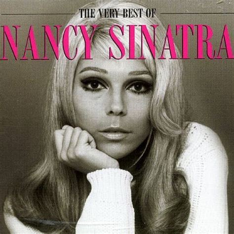 The Very Best Of Nancy Sinatra By Nancy Sinatra Compilation Pop