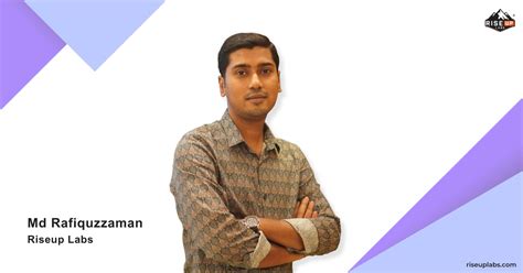 Md Rafiquzzaman Life At Riseup Labs Riseup Labs