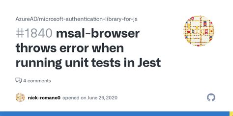 Msal Browser Throws Error When Running Unit Tests In Jest · Issue 1840 · Azuread Microsoft