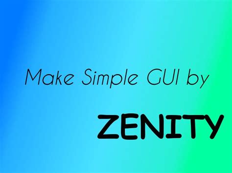 Zenity Command In Linux Description By Pushpa Paranjape Medium