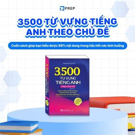 Review Chi Tiết Sách 3500 Từ Vựng Tiếng Anh Theo Chủ đề Pdf Sigma Academy