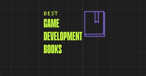 Level Up The 18 Best Game Development Books