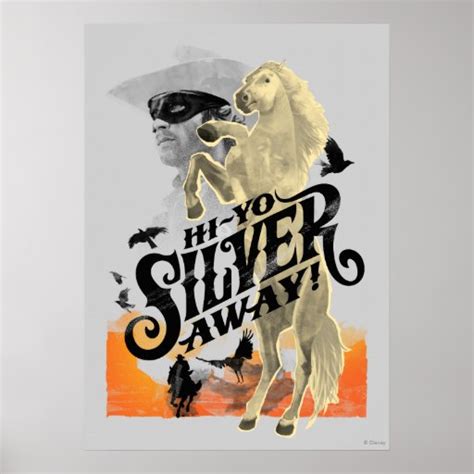 Lone Ranger And Silver Hi Yo Silver Away Poster Zazzle