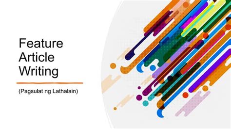 Campus Journalism Feature Article Writingpptx