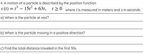 Solved A Motion Of A Particle Is Described By The Chegg