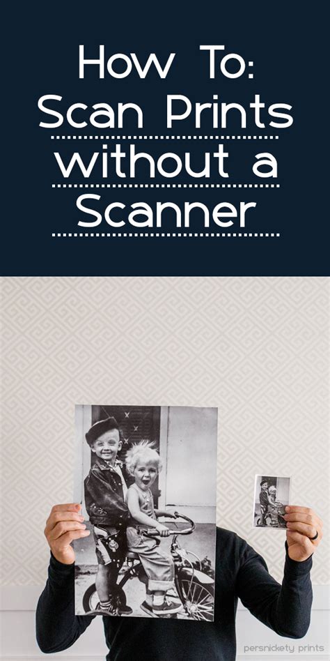 How To Scan Prints Without A Scanner Artofit
