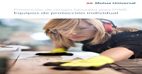 Prevención De Riesgos Laborales Para Pyme Equipos De Protección