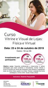 Acimacar promove curso sobre vitrine de lojas físicas e virtuais O