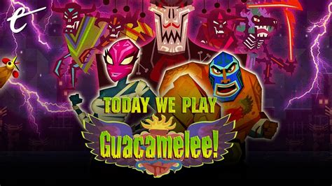 Guacamelee Is 10 Years Old This Week Today We Play Youtube