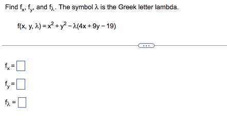 Solved Find fx fy and fλ The symbol λ is the Greek letter Chegg com