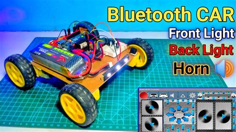 How To Make Bluetooth Controlled Car By Smart Phone With Front And Back