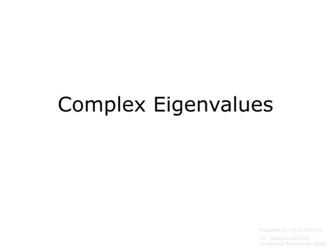 Ppt Complex Eigenvalues In Matrices Powerpoint Presentation Free