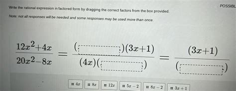 [answered] Write The Rational Expression In Factored Form By Dragging Kunduz