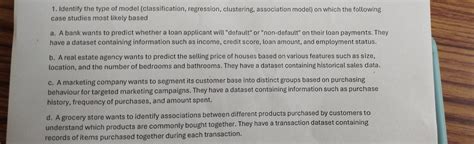 Identify The Type Of Model Classification Regression Clustering Assoc