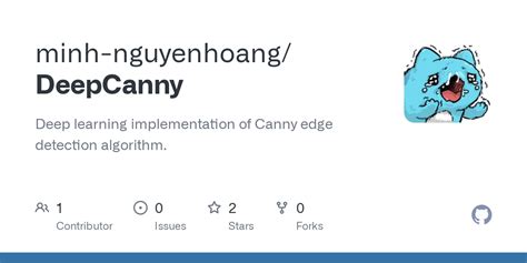 Github Minh Nguyenhoangdeepcanny Deep Learning Implementation Of Canny Edge Detection Algorithm