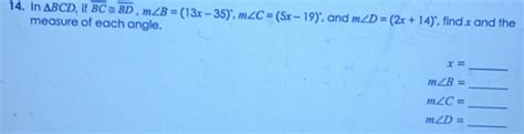 Solved 14 Ln Bcd If Overline Bc≌ Overline Bd M∠ B13x 35circ