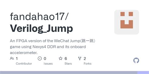 Github Fandahao Verilog Jump An Fpga Version Of The Wechat Jump