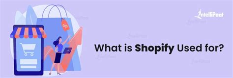 What Is Shopify And How Does It Work In 2025 Intellipaat