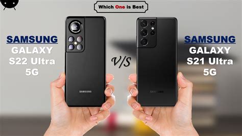 Samsung Galaxy S22 Ultra Vs Samsung Galaxy S21 Ultra Youtube