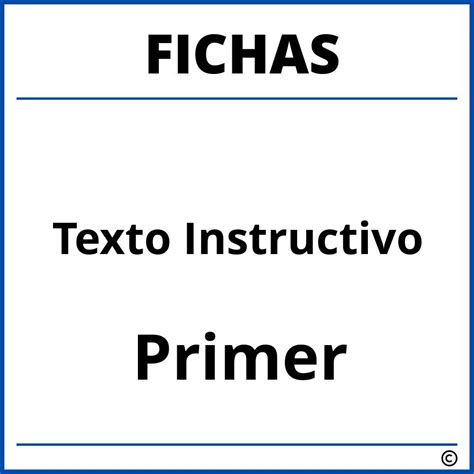 Fichas De Texto Instructivo Para Primer Grado