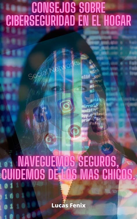 Consejos Sobre Ciberseguridad En El Hogar Mario Malin Hotmart
