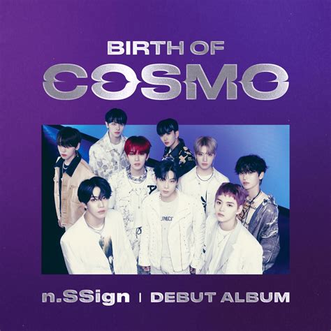 N Ssign N Ssign Debut Album Birth Of Cosmo Lyrics And Tracklist Genius