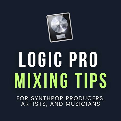 Logic Pro Mixing Tips Podcast For Synthpop Producers Artists And Musicians Podcast Apple