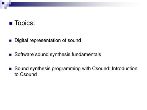 Ppt Digital Sound Representation And Introduction To Software Synthesis