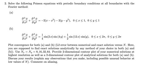 Solved 2 Solve The Following Poisson Equations With