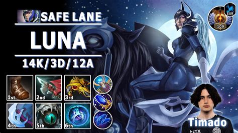 Luna Safe Lane Carry B Timado Pos Luna Play Dota Immortal