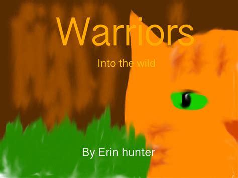 Into The Wild Warrior Cats