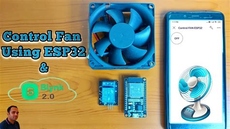 Control Fan Using Esp32 And Blynk Iot Blynk Iot Projects Youtube