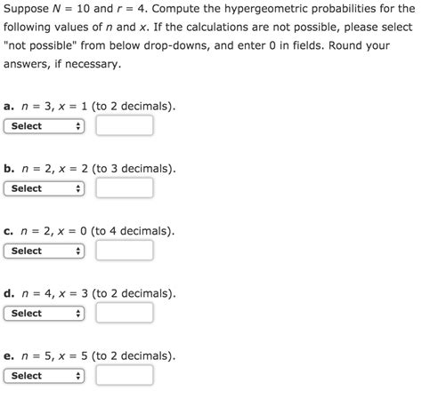 Solved 10 And R 4 Compute The Hypergeometric Probabilities