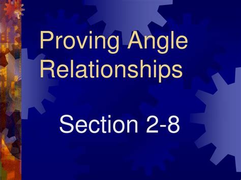 Ppt Proving Angle Relationships Powerpoint Presentation Free
