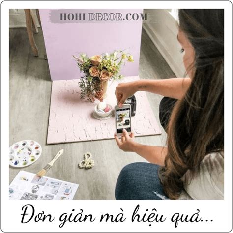 Cách Chụp Ảnh Bán Hàng Online Bằng Điện Thoại Đơn Giản Tại Nhà