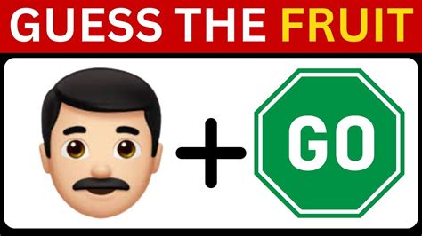 Can You Guess The Fruit By Emoji Guess The Fruit By Emoji 20 Levels