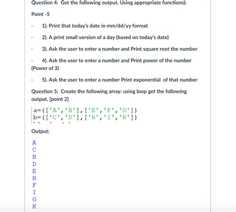 Solved Question 4 Get The Following Output Using Chegg