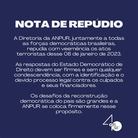 Anpur Divulga Nota De Repúdio Sobre Os Atos De Terrorismo Em Brasília