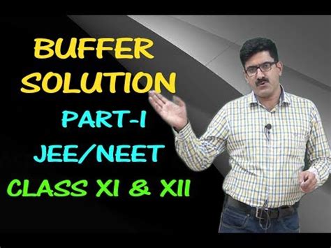 Buffer Solution Part JEE NEET XI XII YouTube