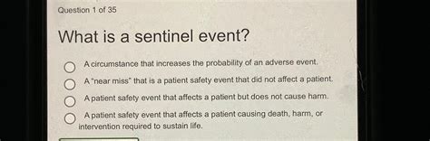 Solved Question 1 of 35what Is A Sentinel Eventa Solved Question 1 of 35what Is A Sentinel Eventa