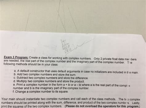 Solved Create A Class For Working With Complex Numbers Only