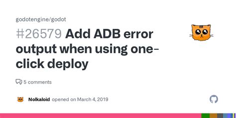 Add Adb Error Output When Using One Click Deploy · Issue 26579
