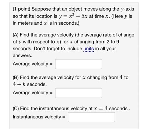 Solved 1 Point Suppose That An Object Moves Along The