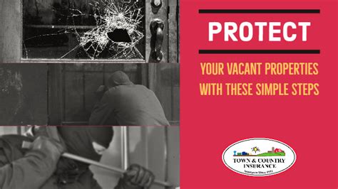 Protect Your Vacant Property Town And Country Insurance