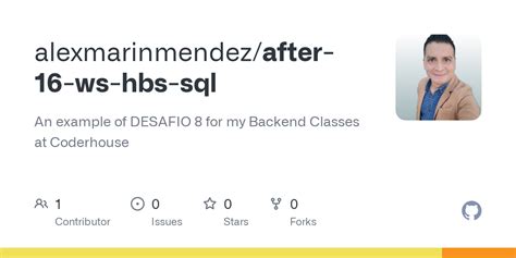 GitHub Alexmarinmendez After Ws Hbs Sql An Example Of DESAFIO For My Backend Classes At