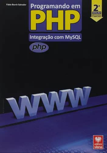 Programando Em Php Integração Mysql MercadoLivre