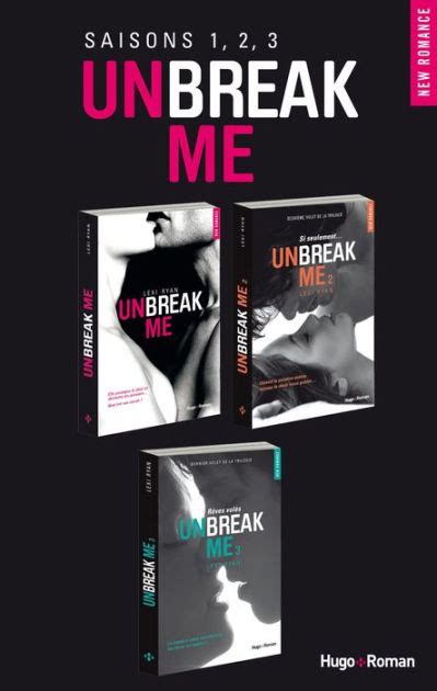 Unbreak Me Saisons 1 2 3 By Lexi Ryan EBook Barnes Noble