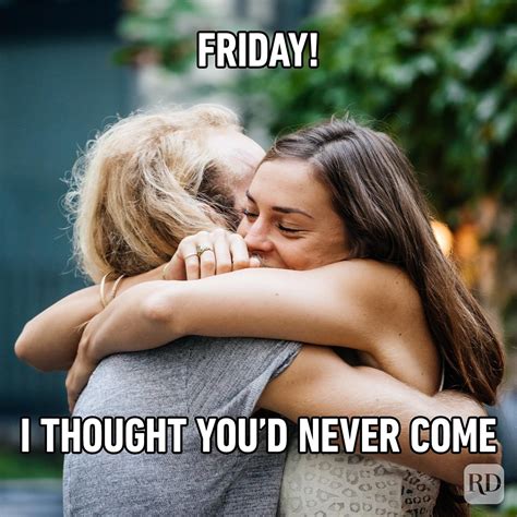 did somebody say friday friday meme funny friday memes t funny my